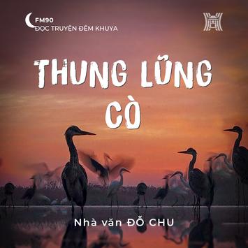 Truyện ngắn 'Thung lũng Cò' - Đỗ Chu